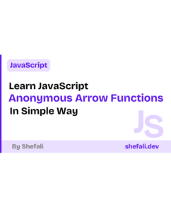 Anonymous and Arrow Functions in JavaScript
